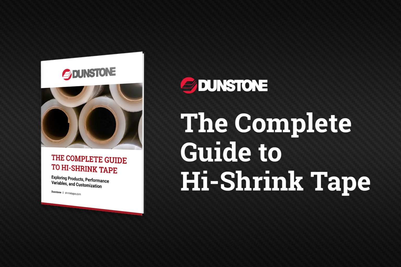 Ebooks - Heat Shrinkable Tapes & Tubing | Dunstone